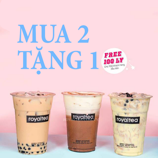 Royaltea Việt Nam ưu đãi mua 2 tặng 1 mừng khai trương