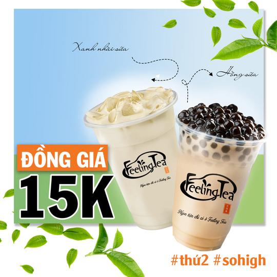 Feeling tea đồng giá 15k cho xanh nhài sữa và hồng sữa